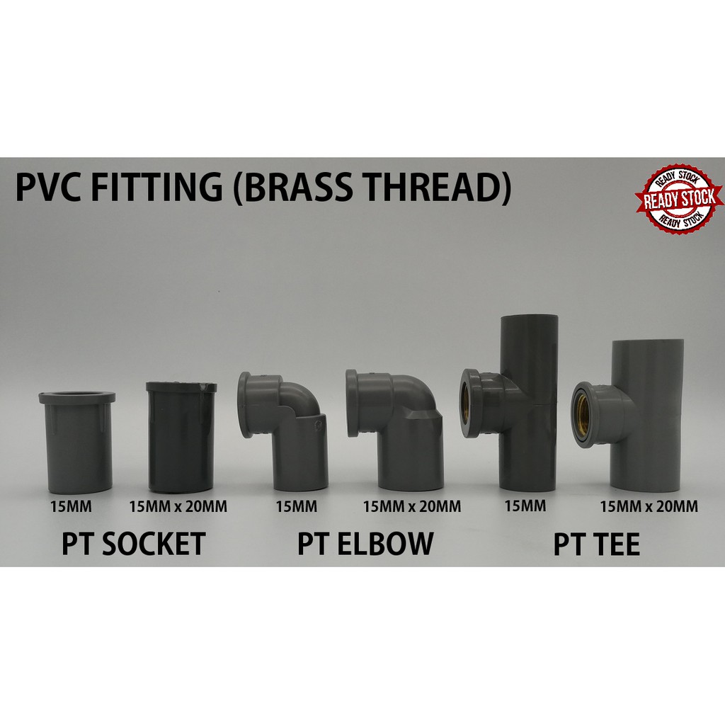 15MM | 15MM x 20MM PVC BRASS THREAD FITTING | PT SOCKET | PT ELBOW | PT TEE | Shopee Malaysia