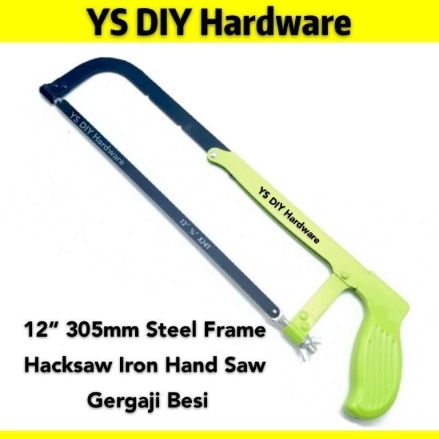12” 305mm Steel Frame Hacksaw Iron Hand Saw Gergaji Besi | Shopee Malaysia