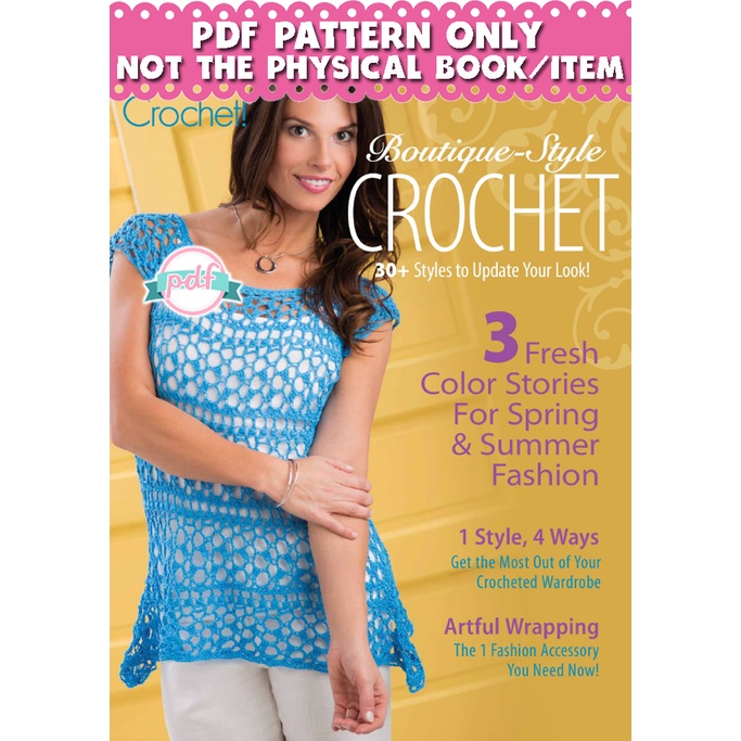 Crochet Pattern - Bouquet-Style Crochet 30+ Style to Update Your Look ...