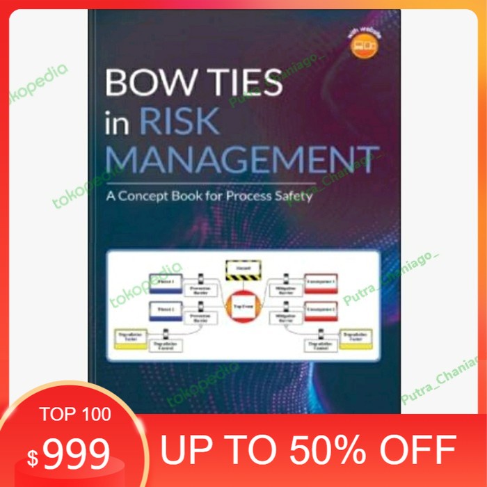 Bow ties in risk management: a concept book for process safety | Shopee ...