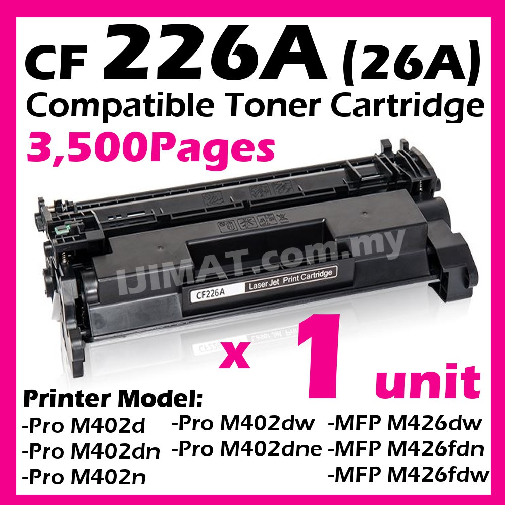 Compatible Laser Toner CF226A 26A For HP Laserjet M402dne M402dn MFP ...