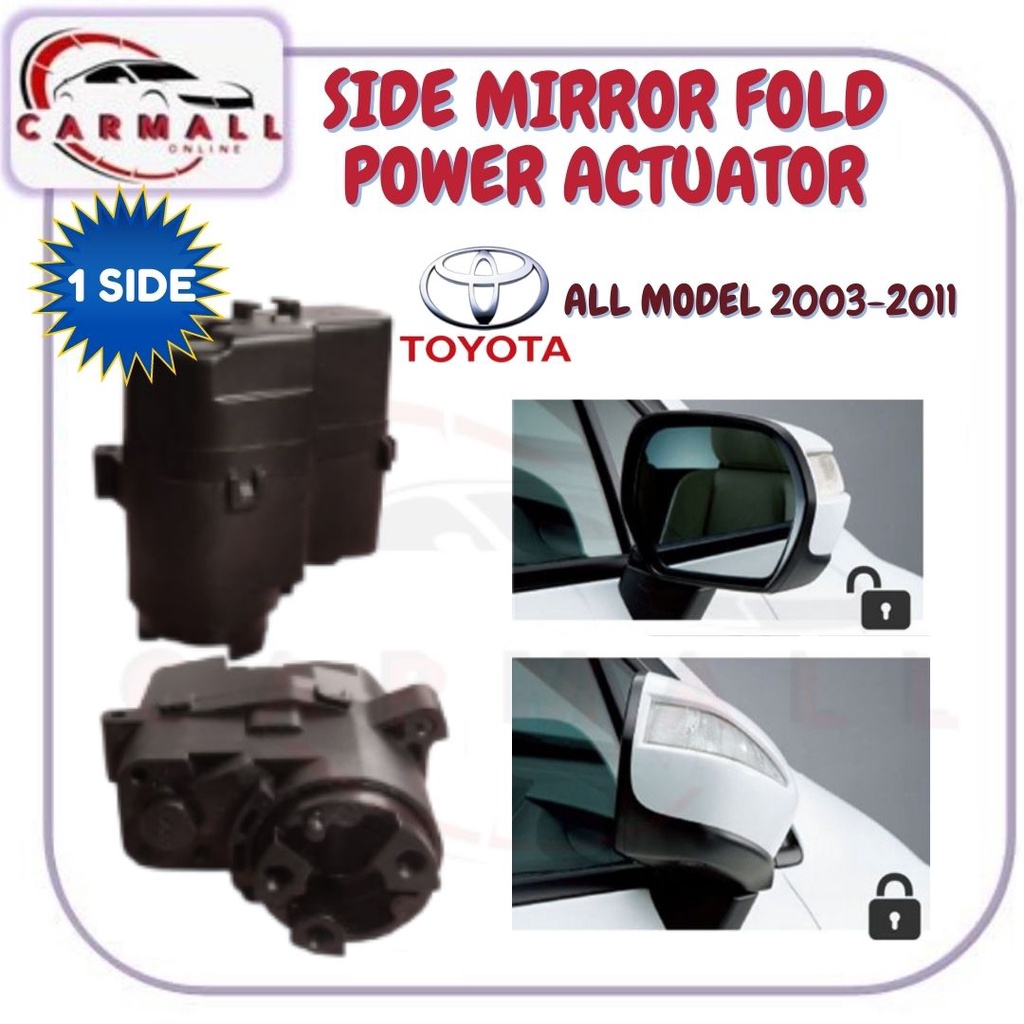 Toyota Side Mirror Fold Up Power Actuator - For All Toyota Model 2003 ...