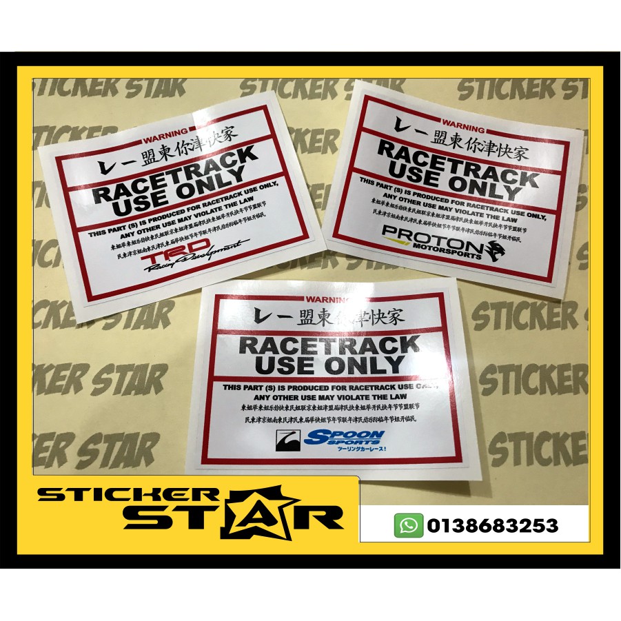 Sticker Print n Cut Race track use only Proton,Honda Toyota Spoon ...