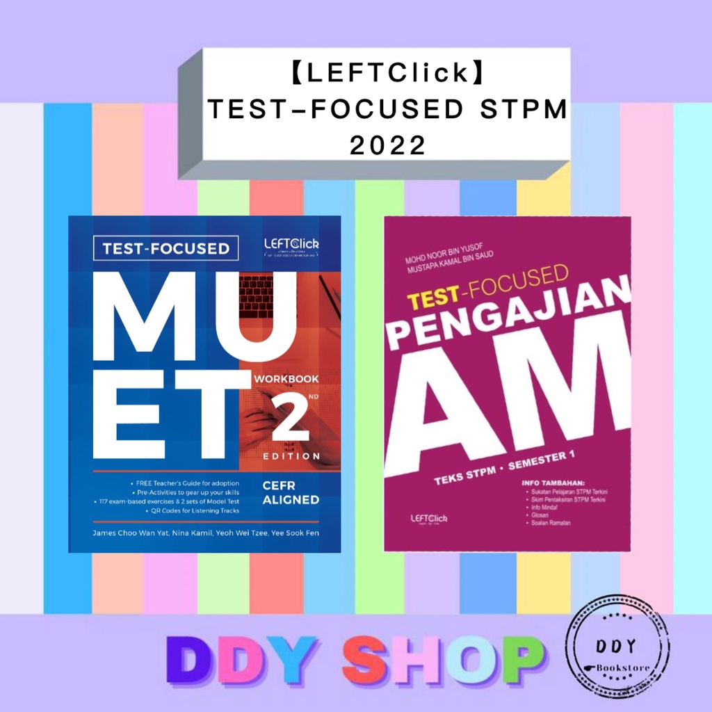 【LEFFTClick】TEST-FOCUSED STPM 2022 - MUET Workbook / Pengajian Am Teks ...