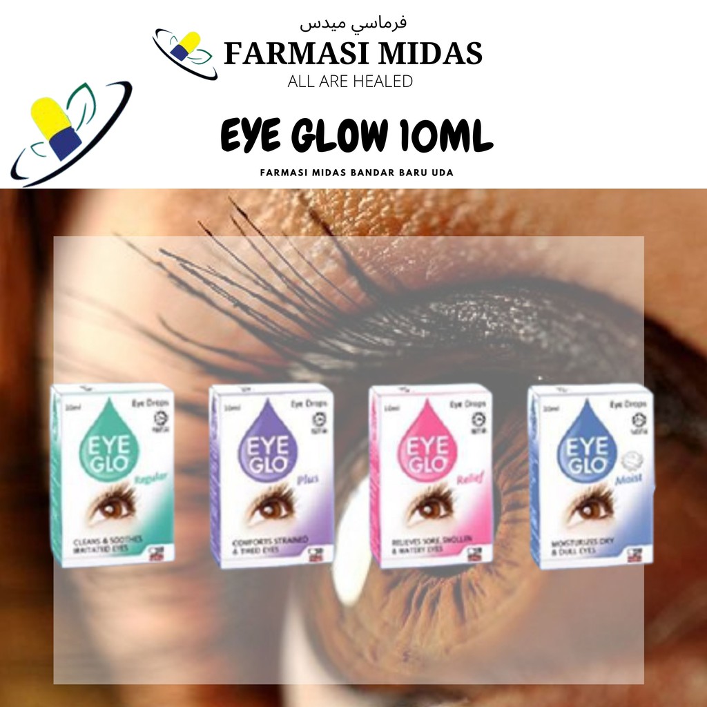 EYE GLOW (EYE DROPS 10ML) RELIEF/REGULAR/MOIST/PLUS | Shopee Malaysia
