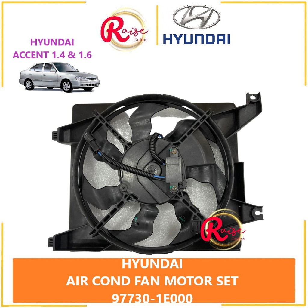 HYUNDAI AIR COND FAN MOTOR SET ( FAN BLADE / FAN MOTOR / FAN SHROUD ...