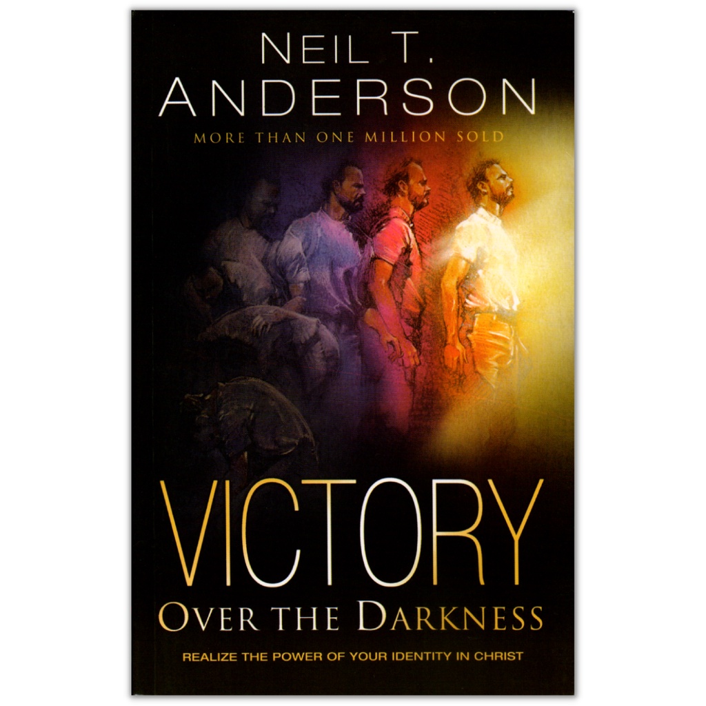 Victory Over The Darkness - Neil T. Anderson (Christian Living ...