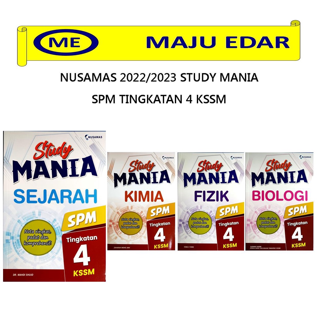 NUSAMAS 2022/2023 STUDY MANIA SPM TINGKATAN 4 KSSM KIMIA/BIOLOGI/FIZIK ...