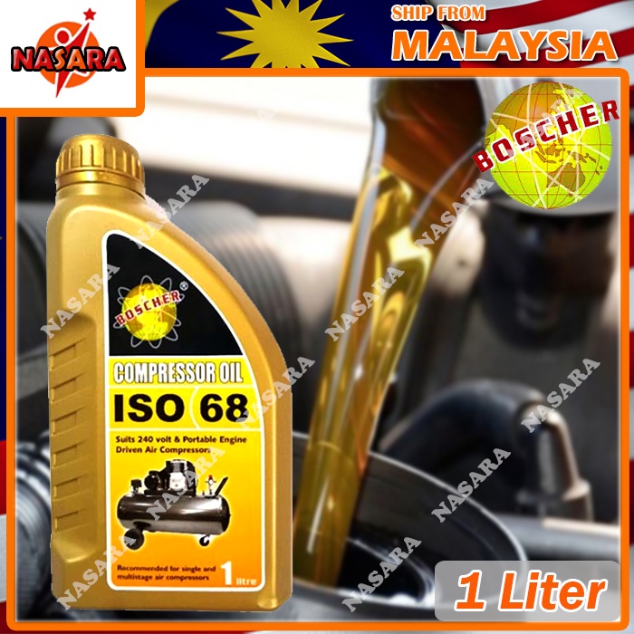 Nasara Boscher ISO 68 Compressor Oil 1 Liter / Minyak Compressor Pemampatan Anti Geseran / 压缩机油 ...