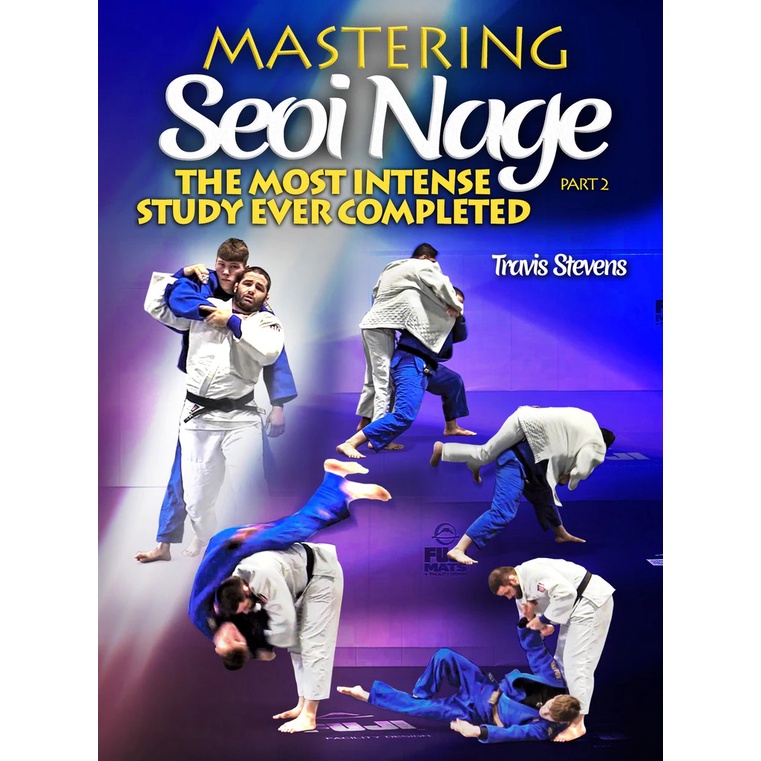 Mastering Seoi Nage by Travis Stevens BJJ MMA JUDO WRESTLE | Shopee Malaysia
