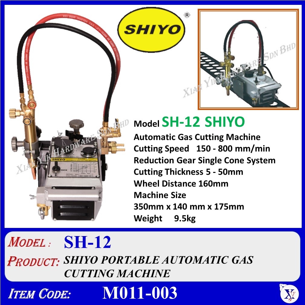 M011-003 SH-12 SHIYO PORTABLE AUTOMATIC GAS CUTTING MACHINE C/W 6FT ...