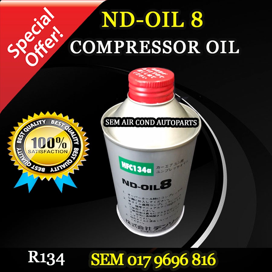 COMPRESSOR OIL R134 ND-OIL 8 250ML (CAR AIRCOND SYSTEM) | Shopee Malaysia