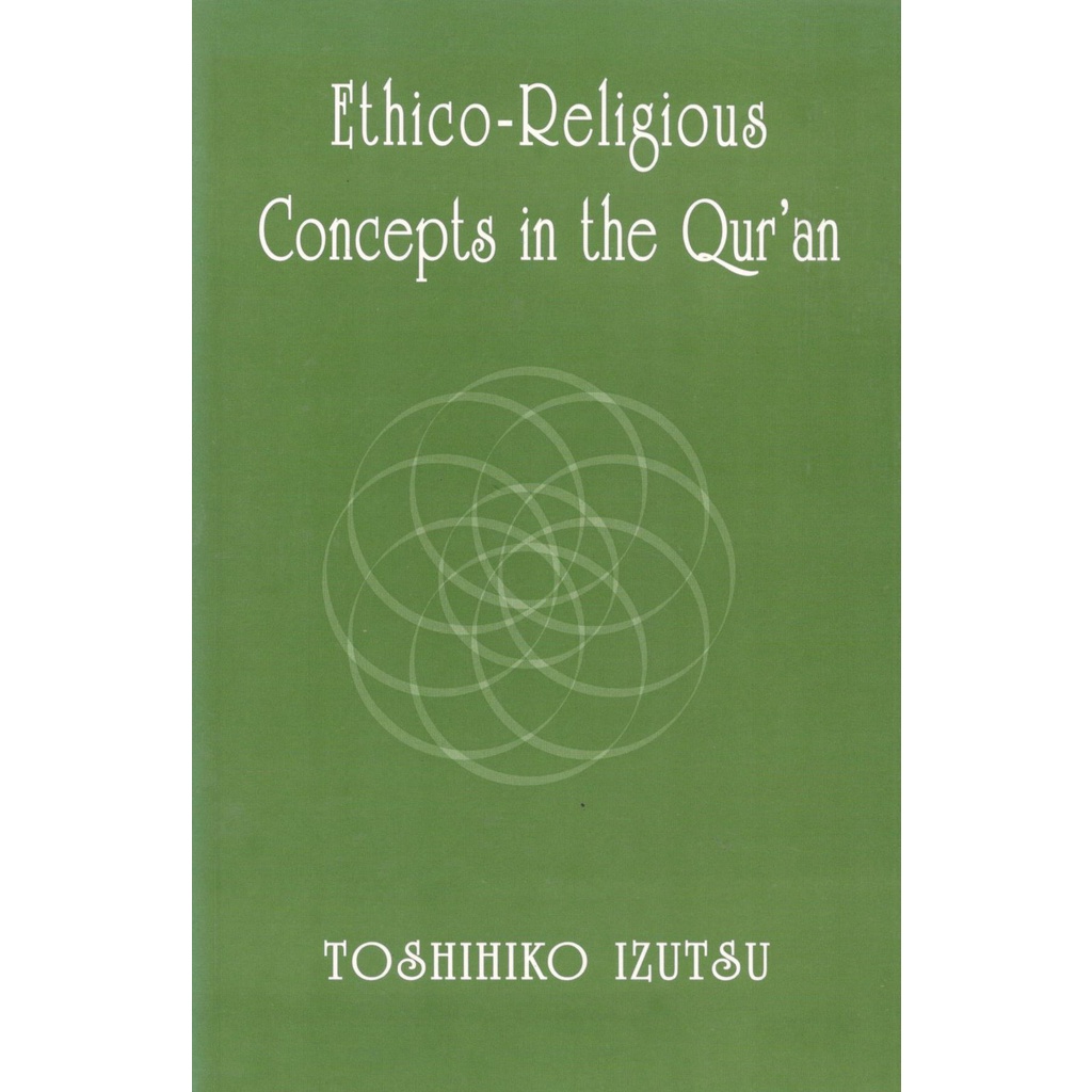 ETHICO RELIGIOUS CONCEPTS IN THE QURAN | Shopee Malaysia