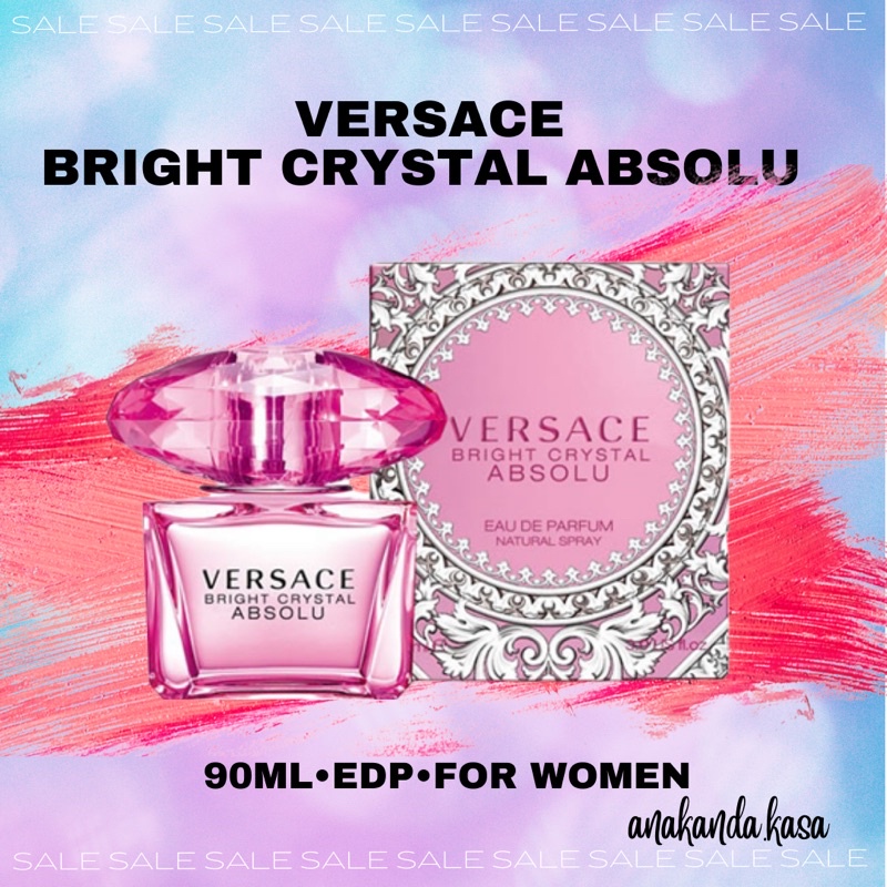 🔥PERFUME AUTHENTIC / ORIGINAL VERSACE BRIGHT CRYSTAL ABSOLU 🔥(90ML•EDP ...