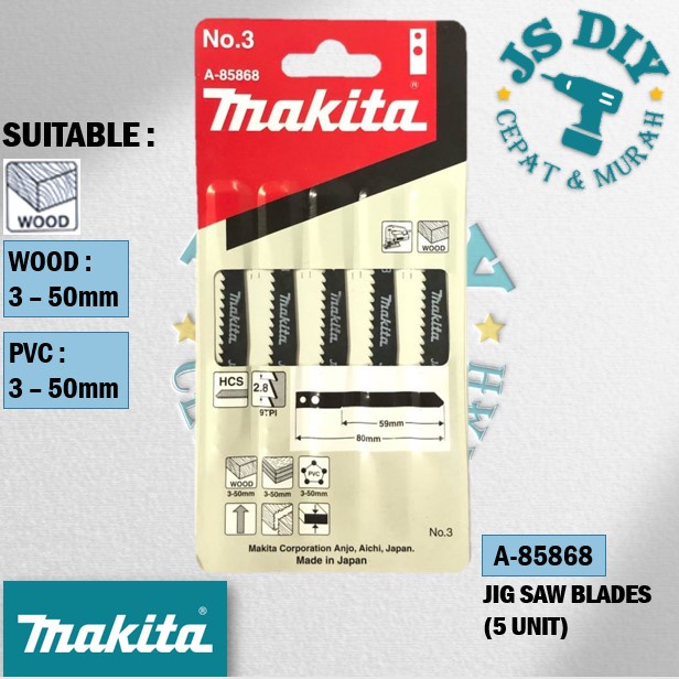 Makita A-85868 ( No. 3 ) Jig Saw Blade For Wood & PVC 80MM / 59MM ...