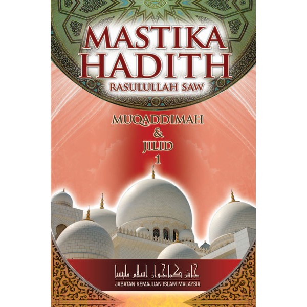 Mastika Hadith Hadis Muqaddimah & Jilid 1 (Edisi Rumi) Cetakan Original ...