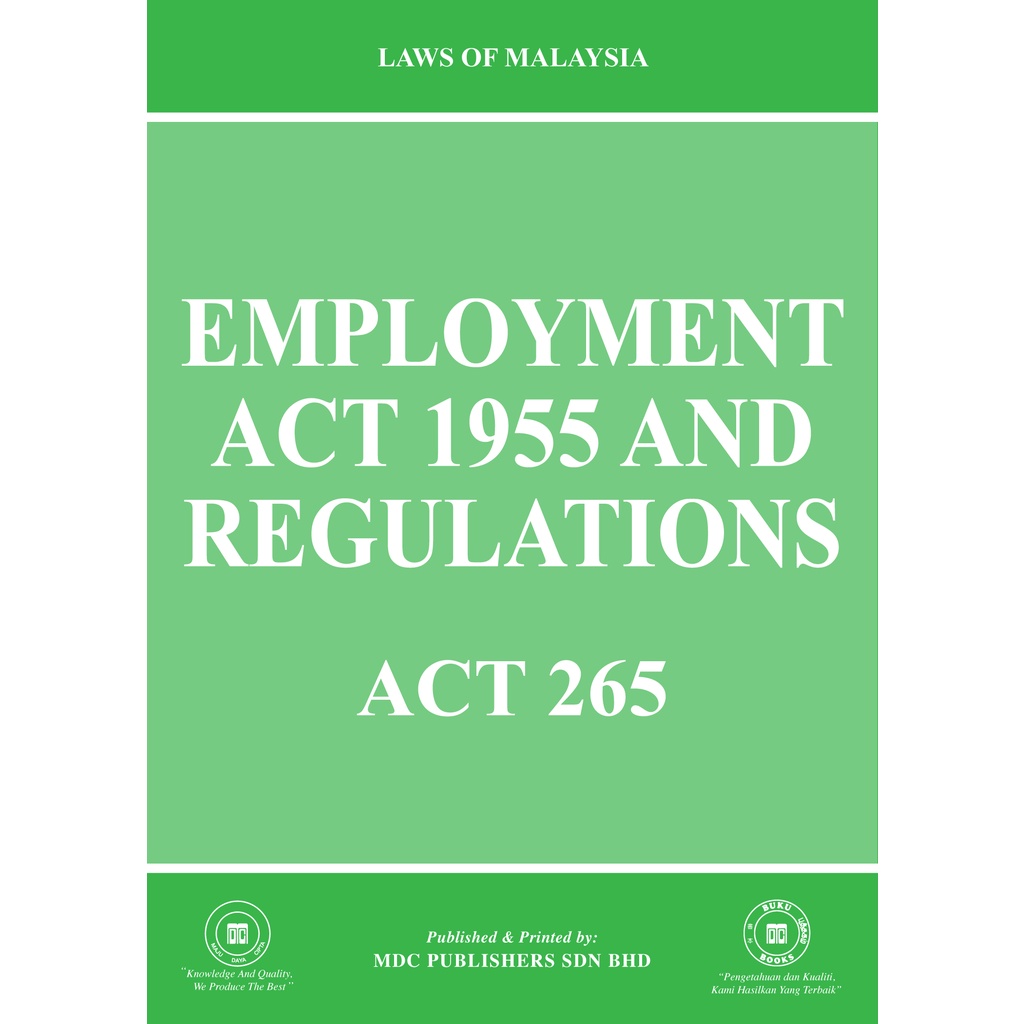 (265) Employment Act 1955 (Revised - 1981) and Regulations | Shopee ...