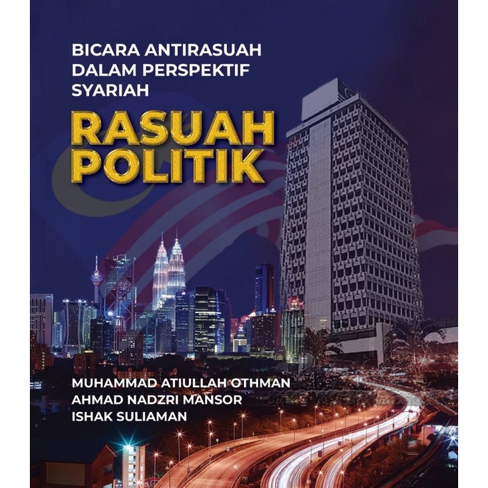 BUKU BICARA ANTIRASUAH DALAM PERSPEKTIF SYARIAH - RASUAH POLITIK ...