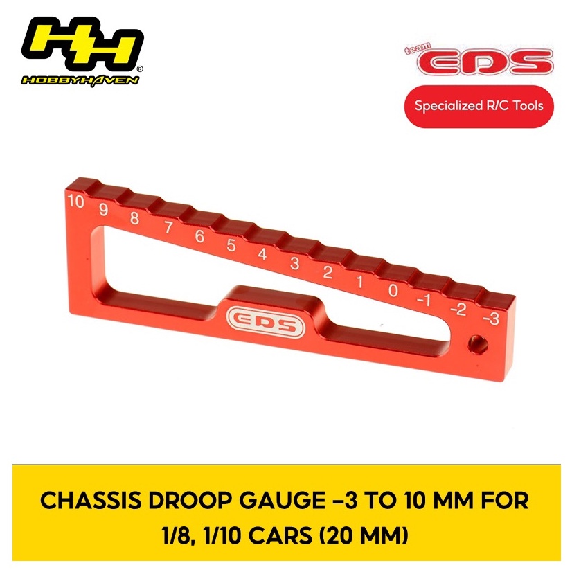 Hobby Haven Team EDS CHASSIS DROOP GAUGE -3 TO 10 MM FOR 1/8, 1/10 CARS ...