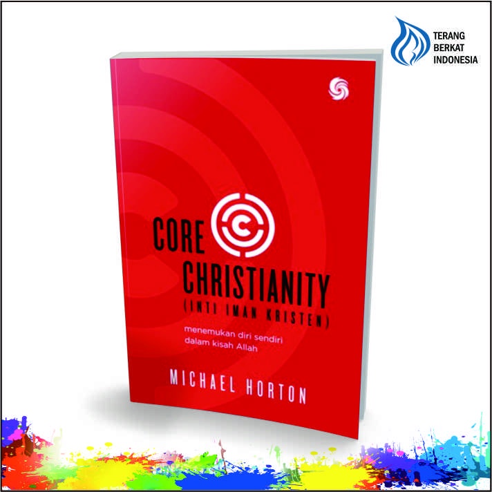 Core Christianity (Michael Horton) | Shopee Malaysia