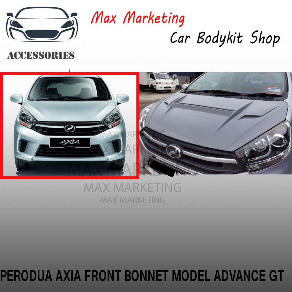 PERODUA AXIA FRONT BONNET MODEL ADVANCE GT | Shopee Malaysia