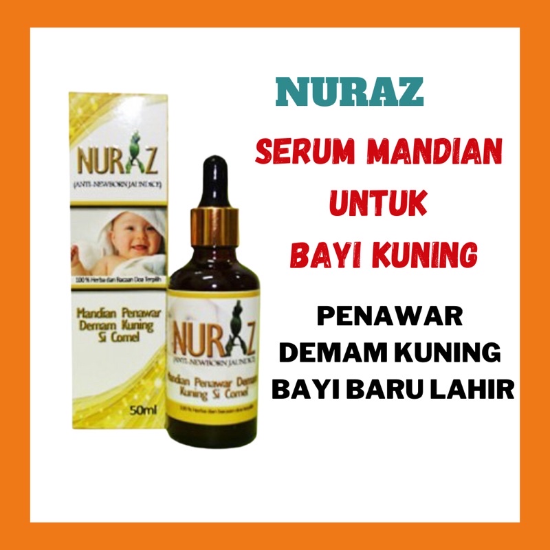 🔥NEWBORN🔥 NURAZ | SERUM KUNING | DEMAM KUNING | JAUNDICE | Shopee Malaysia