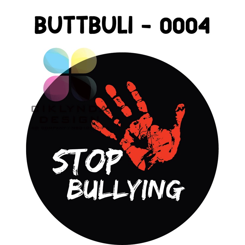 PRE-ORDER - BUTTON BADGE SAFETY PIN - BULLY ATAU BULI | Shopee Malaysia