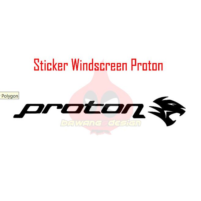 Sticker Proton Windscreen Cermin Depan Customized Car decals | Shopee ...
