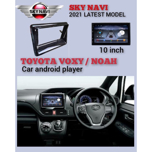 TOYOTA VOXY / NOAH SKY NAVI CAR ANDROID PLAYER | Shopee Malaysia