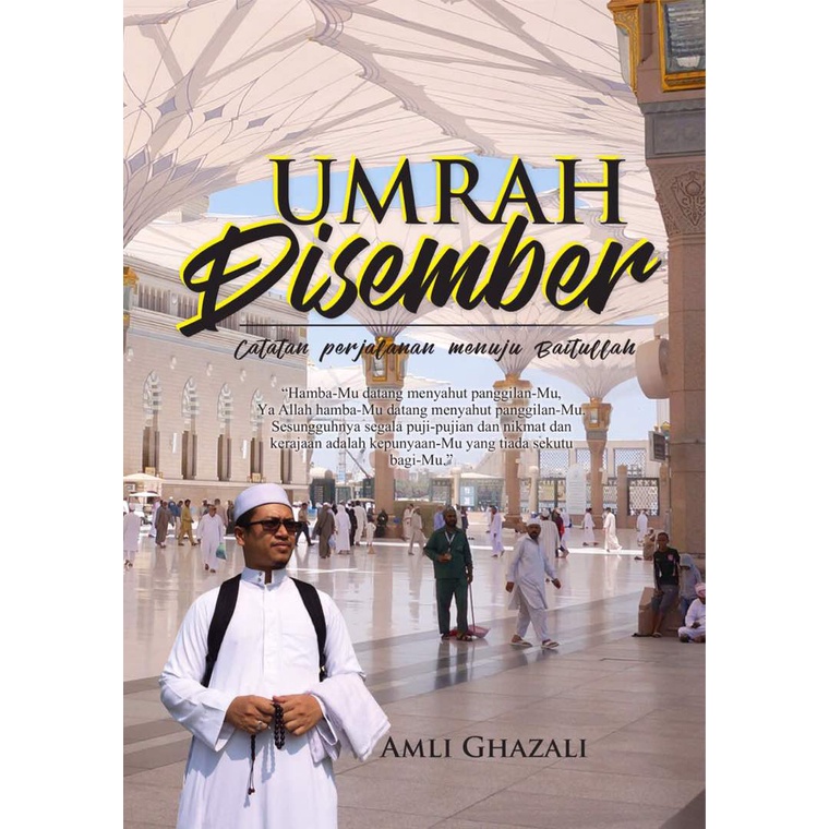 Umrah Disember - Catatan Perjalanan Menuju Baitullah | Shopee Malaysia