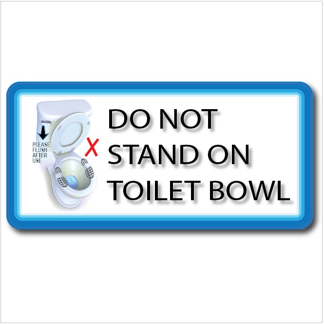 DO NOT STAND ON TOILET BOWL ACRYLIC SIGN BOARD 105x220mm | Shopee Malaysia