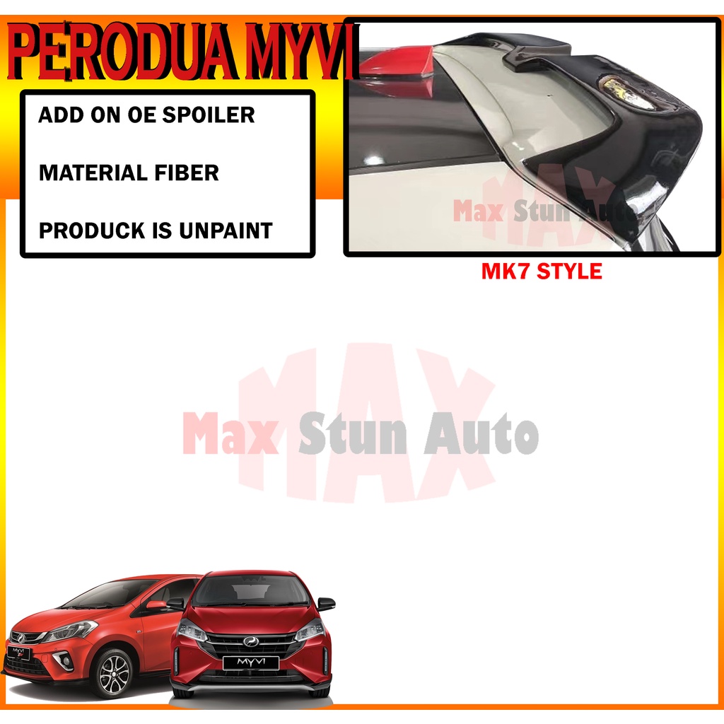 PERODUA MYVI 2018-2022 REAR SPOILER DUCKTAIL (MK7,D68,MZ,PSM,MG,MG2 ...