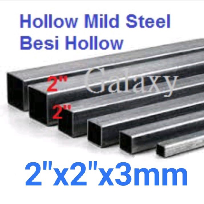 New Hollow Mild Steel 2" x 2" - 3mm Tickness (Besi)Besi Hollow Mild ...