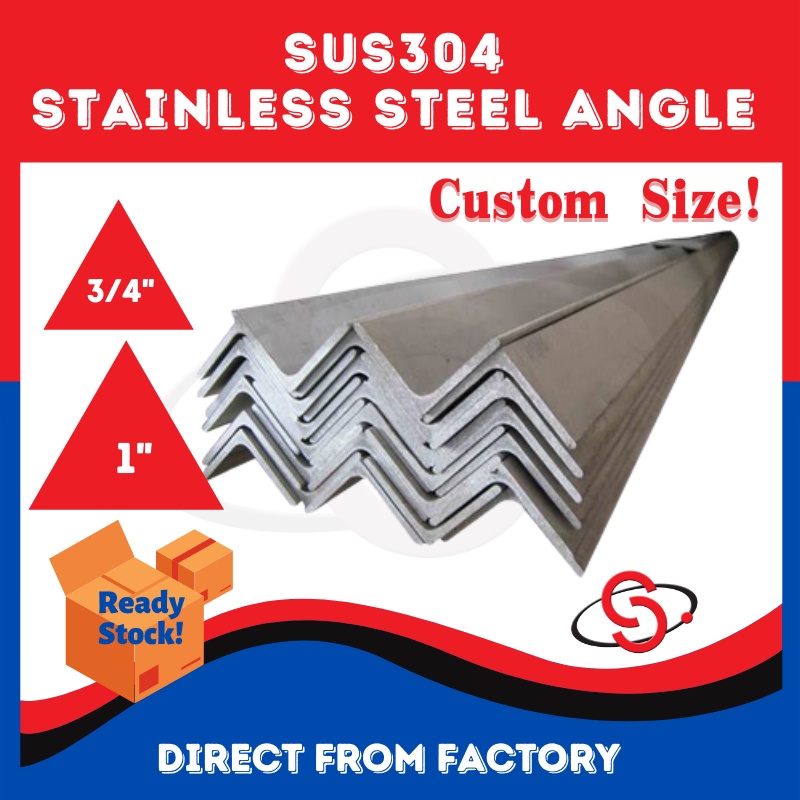 SCM SUS304 Stainless Steel Angle Bar Besi Keluli Angle 304 不锈钢角钢 3/4 ...