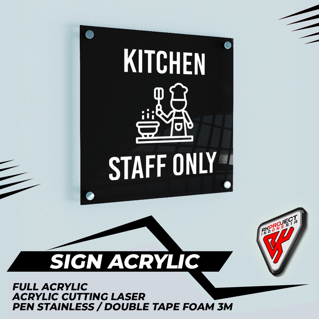 Acrylic SIGN BOARD ACRYLIC KITCHEN STAFF ONLY | Shopee Malaysia