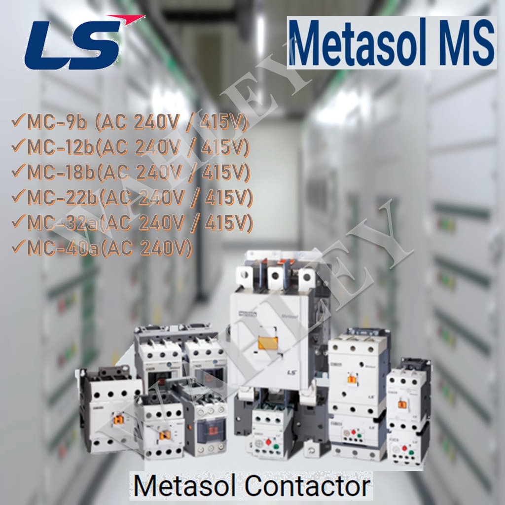 LS Contactor MC(9b / 12b / 18b / 22b / 32a / 40a) METASOL AC 240V/415V Contactor | Shopee Malaysia