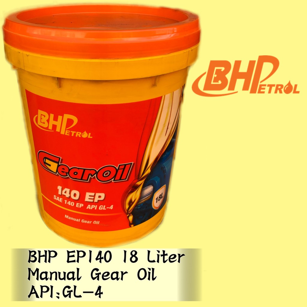 BHP EP140 18 LITER MANUAL GEAR OIL EP 140 API:GL-4 18L | Shopee Malaysia
