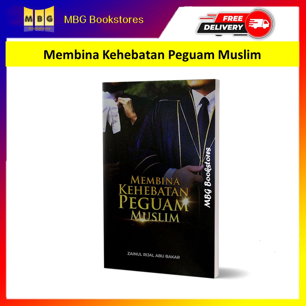 Membina Kehebatan Peguam Muslim Penulis:Zainul Rijal Abu Bakar panduan ...