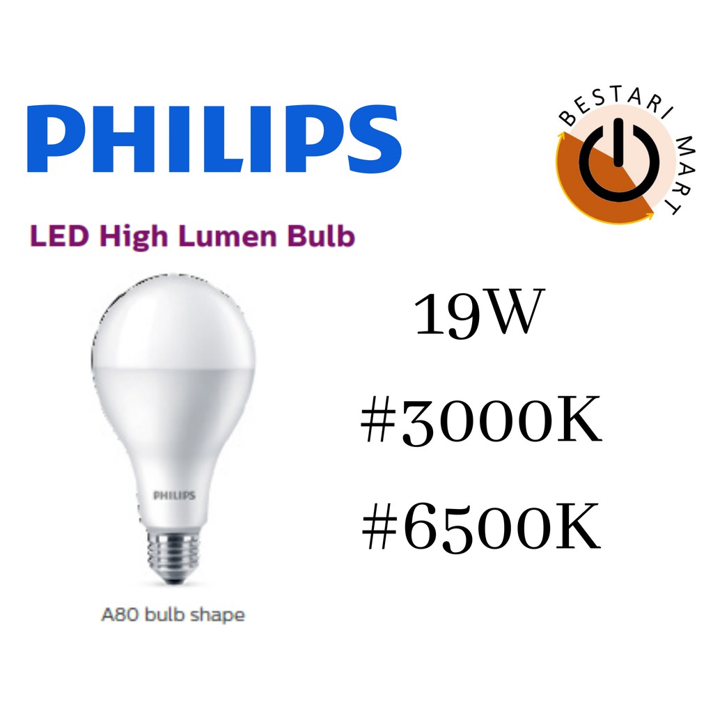 PHILIPS HIGH LUMEN LED BULB 19W E27 (3000K / 6500K) | Shopee Malaysia