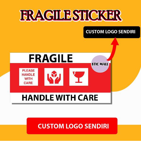 🔥 [READY STOCK] (16CM X 8CM) STICKER FRAGILE CUSTOM🔥 [BUY 10 + 1 ] STICKER FRAGILE CUSTOM LOGO 🔥 ...