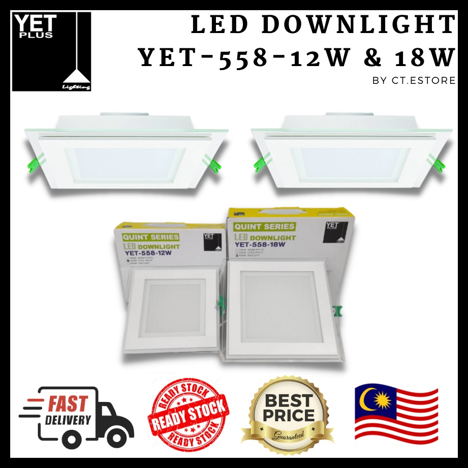 YETPlus Quint Series LED Downlight Model YET-558-12W & YET-558-18W ...