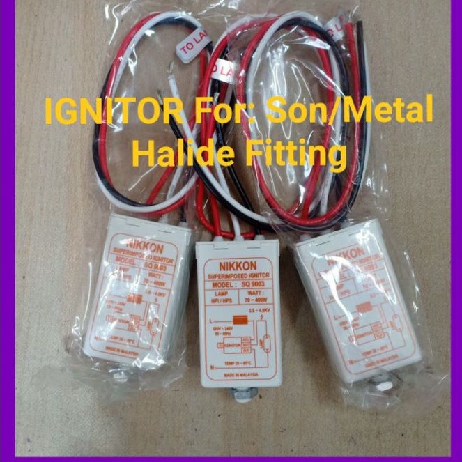 *READY STOCK* NIKKON SQ9003 SUPERIMPOSED IGNITOR 70W-400W SUITABLE FOR ...