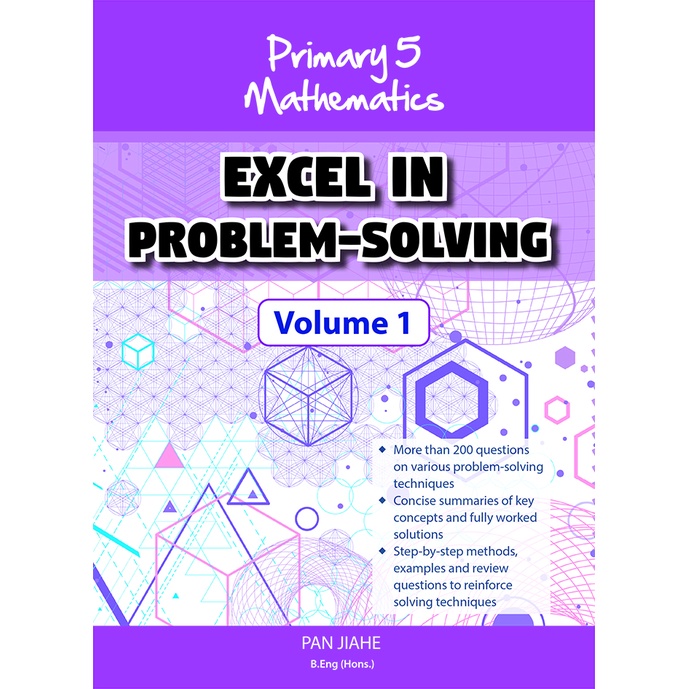 Primary 5 Mathematics Excel in Problem Solving Vol 1 / Primary 5 Maths ...