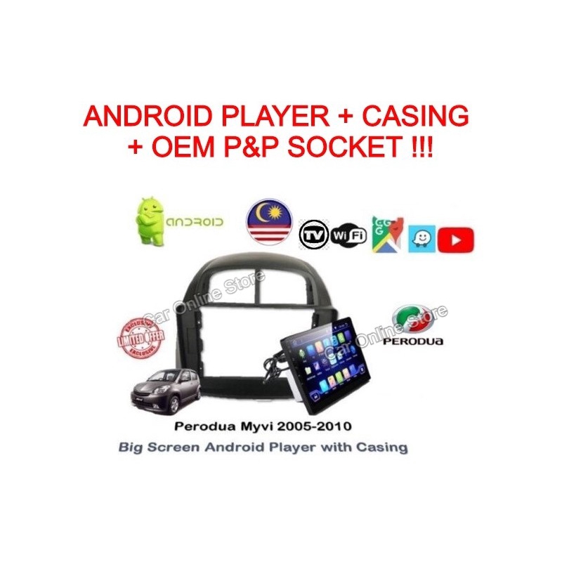 PERODUA MYVI 2005-10 BIG SCREEN ANDROID 12 MEDIA PLAYER WITH CASING ...