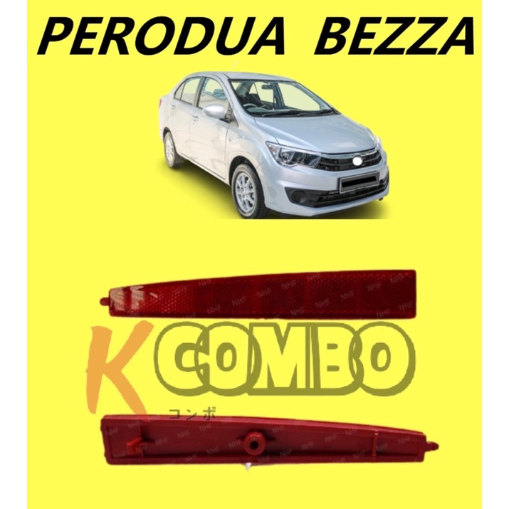 PERODUA BEZZA 2016 REAR BUMPER REFLECTOR / BELAKANG BUMPER BATU MERAH ...