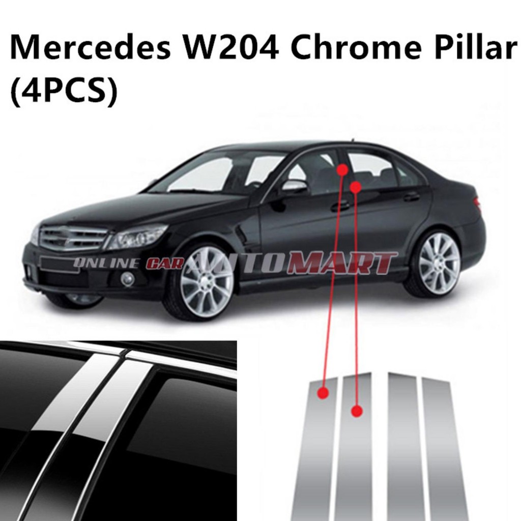 Mercedes W204 (C Class) Door Window Trim Pillar Chrome (4pcs) | Shopee ...