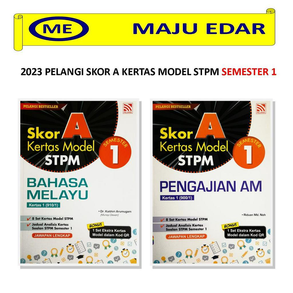 2023 Pelangi Skor A Kertas Model Stpm Semester 1 Pengajian Am Bahasa