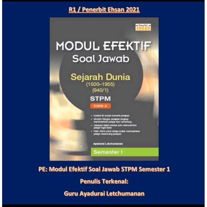 Penerbit Ehsan Modul Efektif Soal And Jawab Sejarah Dunia Semester 1