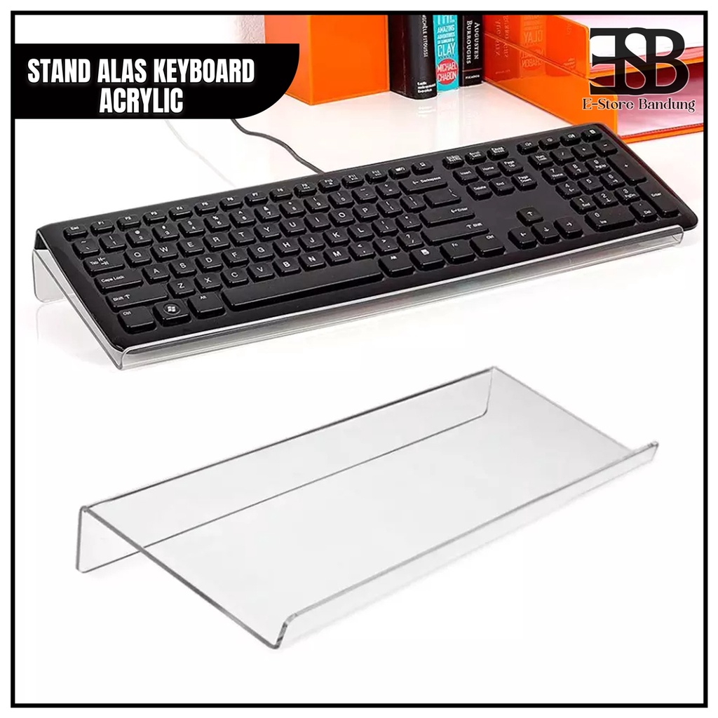 Acrylic Keyboard Holder / Acrylic Computer Keyboard Raising Stand ...