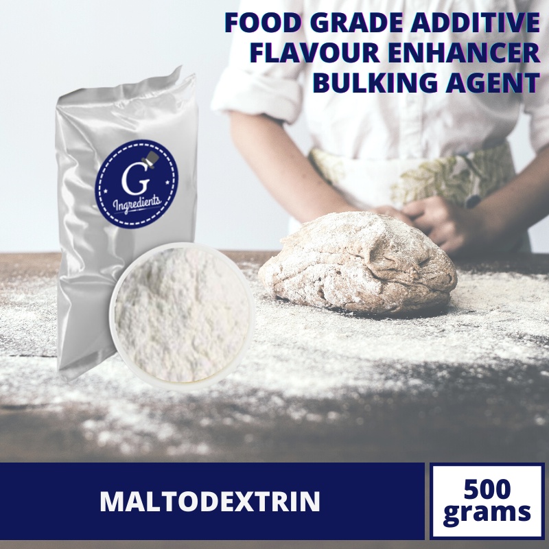 [FOOD GRADE] Maltodextrin - 500 Grams ( Bulking agent, thickener ...